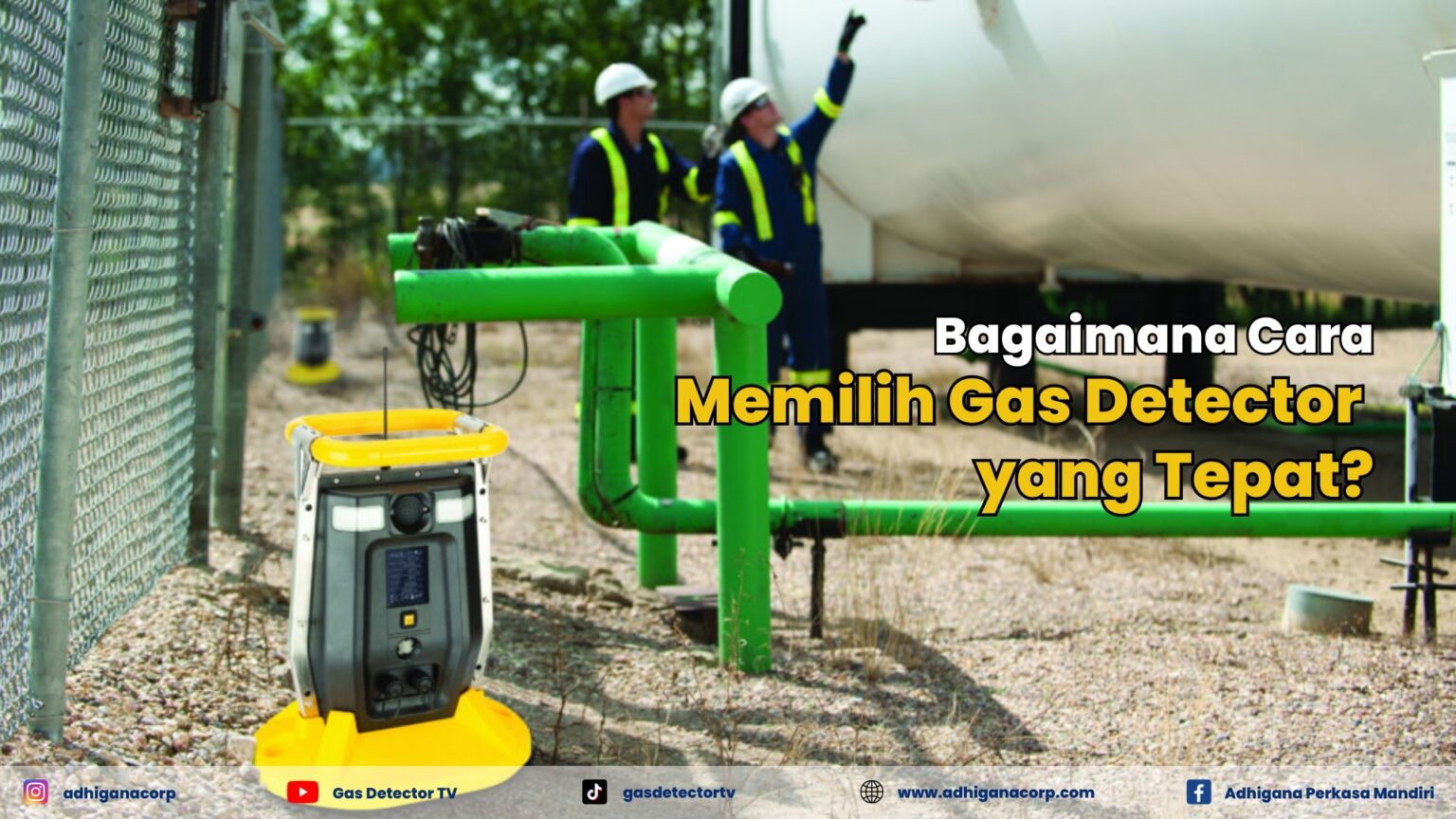 Jenis Gas Detector - Pilihan yang Tepat Untuk Perusahaan Anda