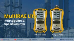 Keunggulan MultiRAE Lite - Wireless Multi Gas Detector